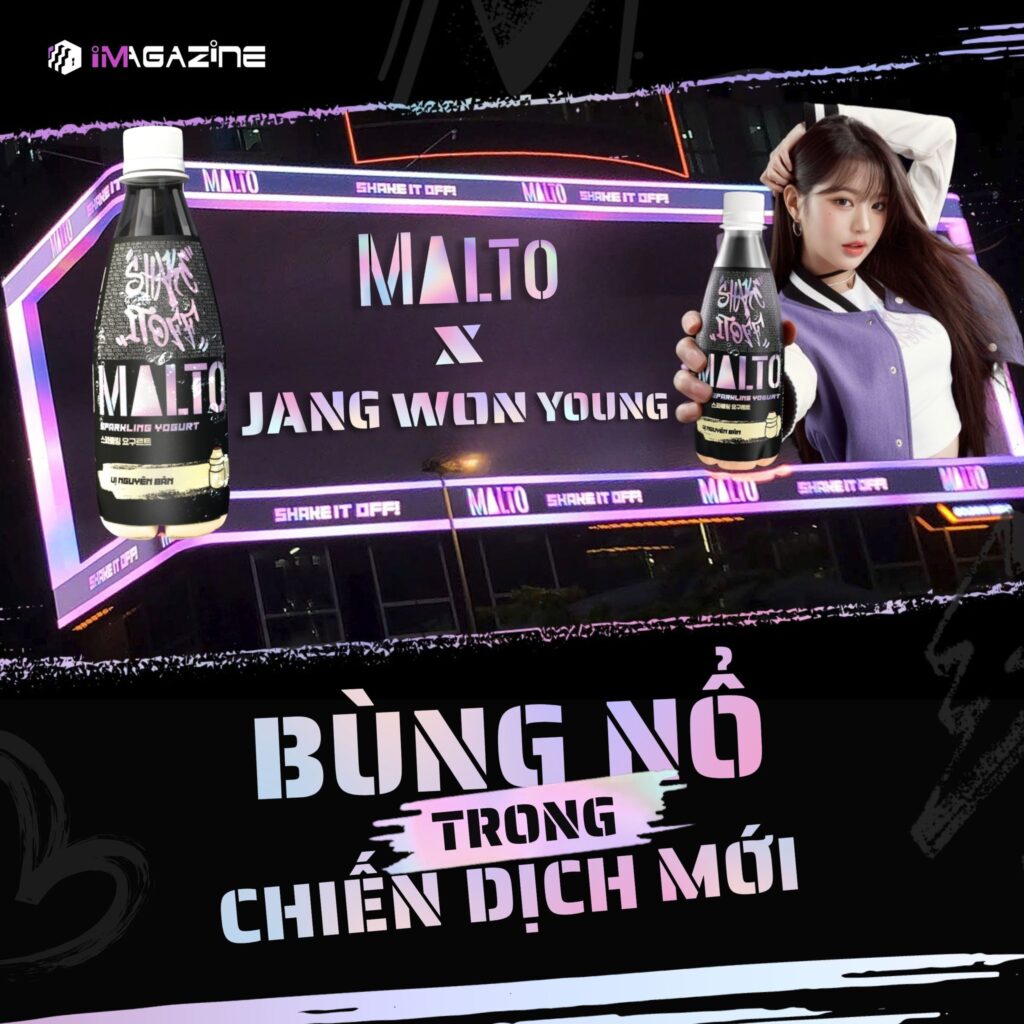 MALTO x JANG WON-YOUNG BÙNG NỔ TRUYỀN THÔNG TRONG CHIẾN DỊCH MỚI - iM ...